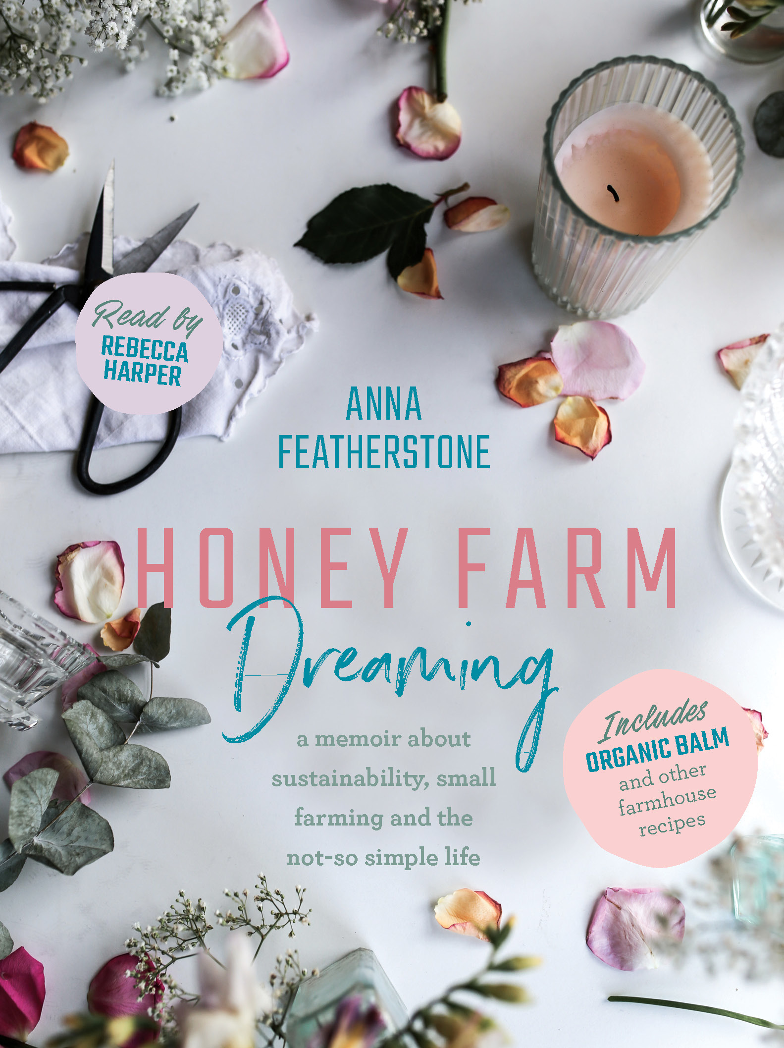 Honey Farm Dreaming by Anna Featherstone | Goodreads