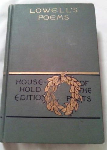 Lowell's Poems by James Russell Lowell | Goodreads