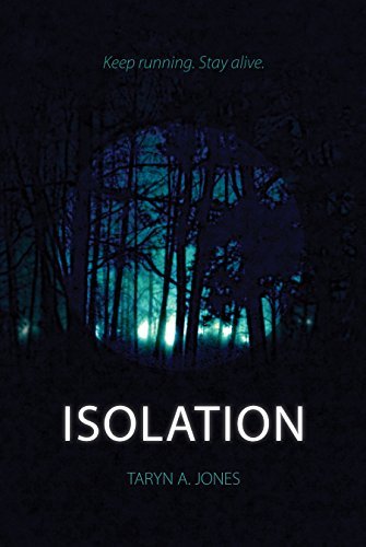 Isolation by Taryn A. Jones | Goodreads