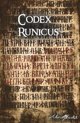 Codex Runicus: Scanian Law by Antonio Kowatsch | Goodreads