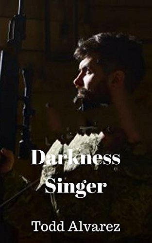 Darkness Singer by Todd Alvarez | Goodreads