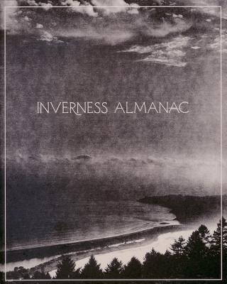 Inverness Almanac Volume 1 by Ben Livingston | Goodreads