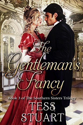 The Gentleman's Fancy by Tess Stuart | Goodreads