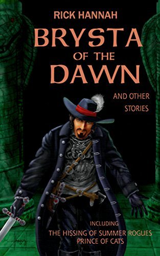 Brysta of the Dawn: And Other Stories by Rick Hannah | Goodreads