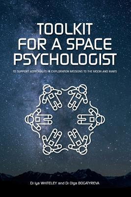 Toolkit for a Space Psychologist: To Support Astronauts in Exploration ...