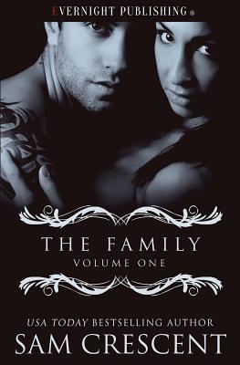 The Family Volume One by Sam Crescent | Goodreads