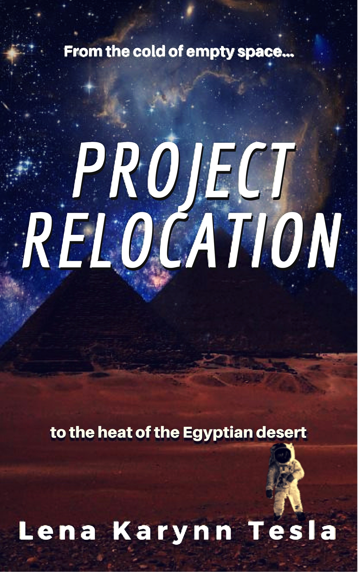 Project Relocation by Lena Karynn Tesla | Goodreads