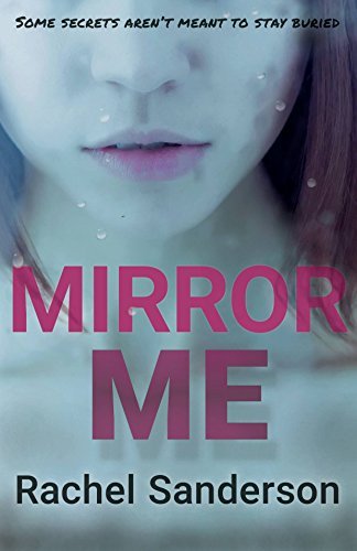 Mirror Me by Rachel Sanderson | Goodreads