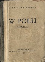 W polu: opowieść by Stanisław Rembek | Goodreads