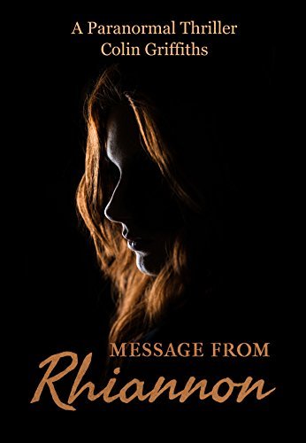 Message From Rhiannon by Colin Griffiths | Goodreads
