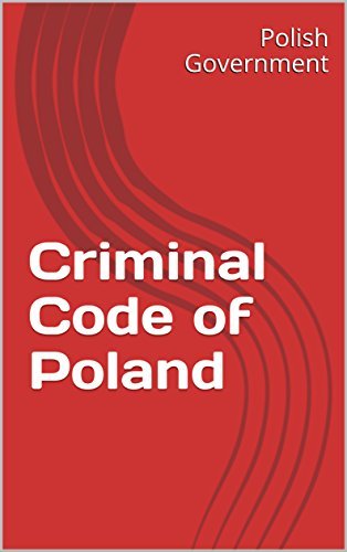 Criminal Code of Poland by Polish Government | Goodreads