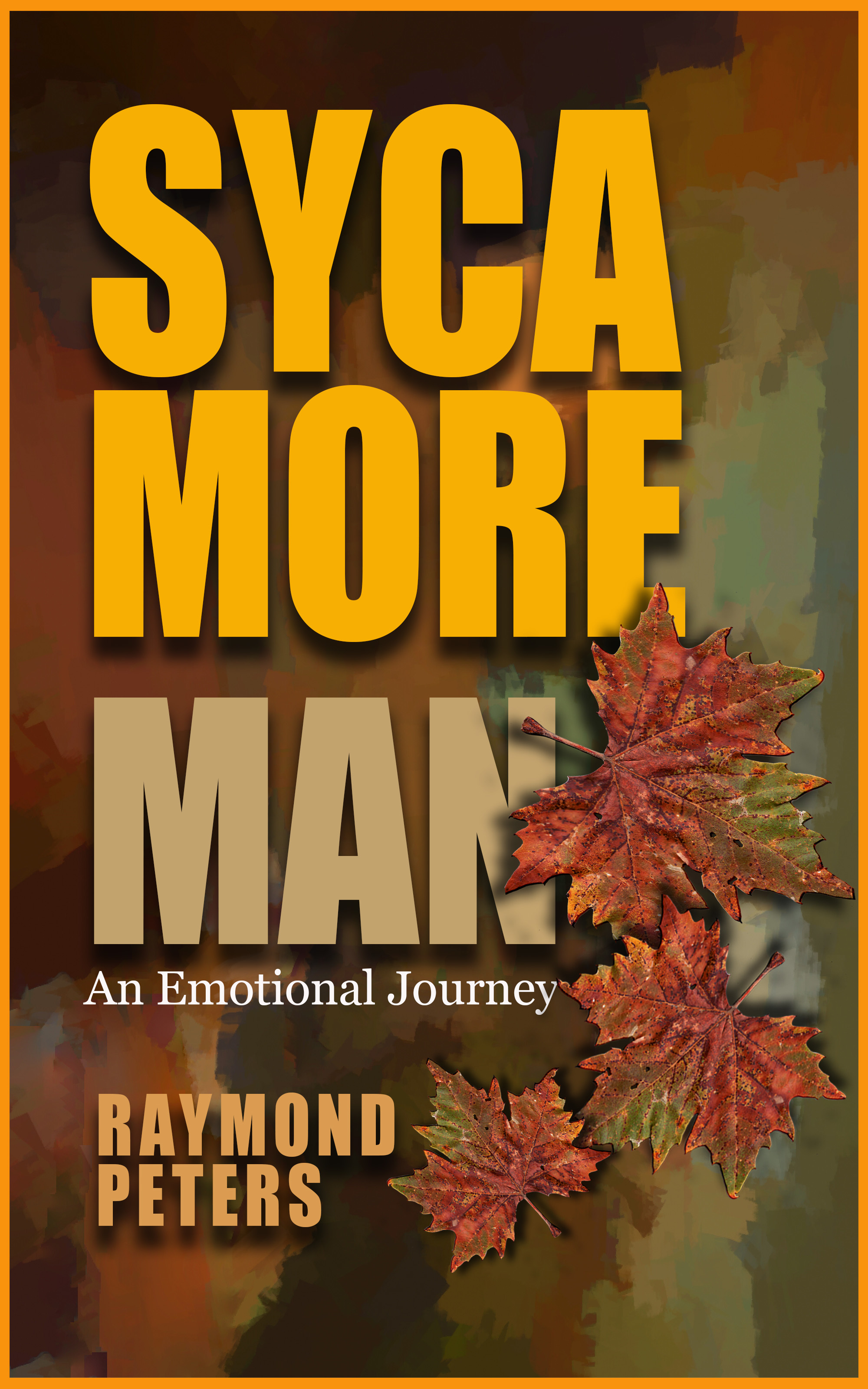 Sycamore Man by Raymond Peters | Goodreads