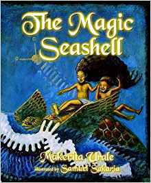 The Magic Seashell by Makerita Urale | Goodreads