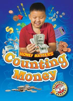 Counting Money (Money Matters) by Mari Schuh | Goodreads