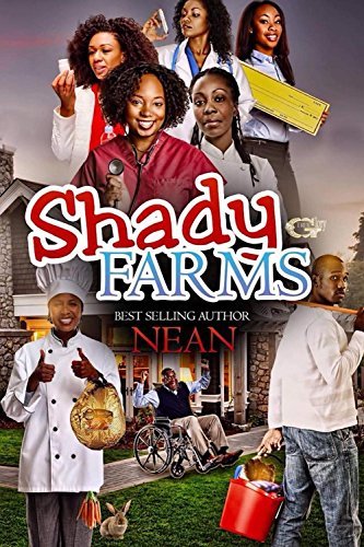 Shady Farms by Nean B | Goodreads
