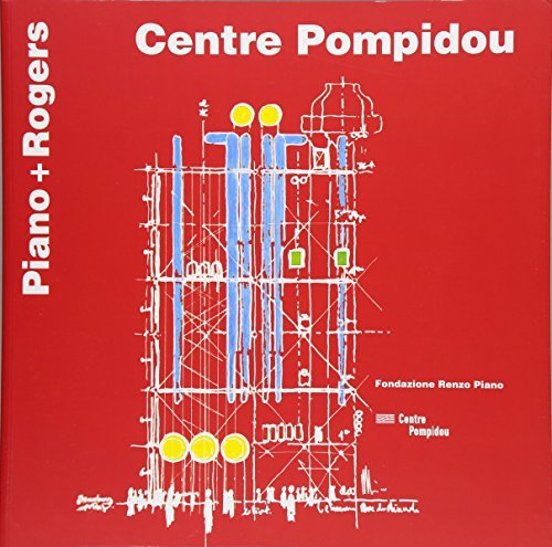 Centre Pompidou by Renzo Piano | Goodreads