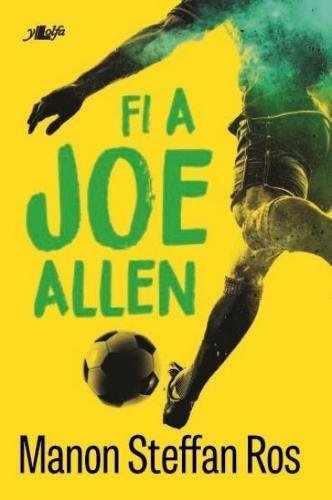 Fi a Joe Allen by Manon Steffan Ros | Goodreads