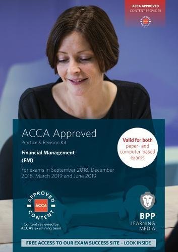 ACCA Financial Management: Practice and Revision Kit by BPP Learning ...