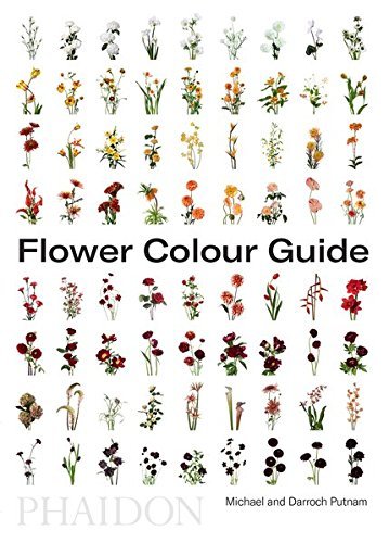 FLOWER COLOUR GUIDE by Michael Putnam Darroch Putnam | Goodreads