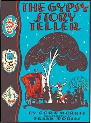 Gypsy Story Teller by Cora Morris | Goodreads