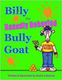 Billy the Badly Behaving Bully Goat by Staci J. Schwartz | Goodreads