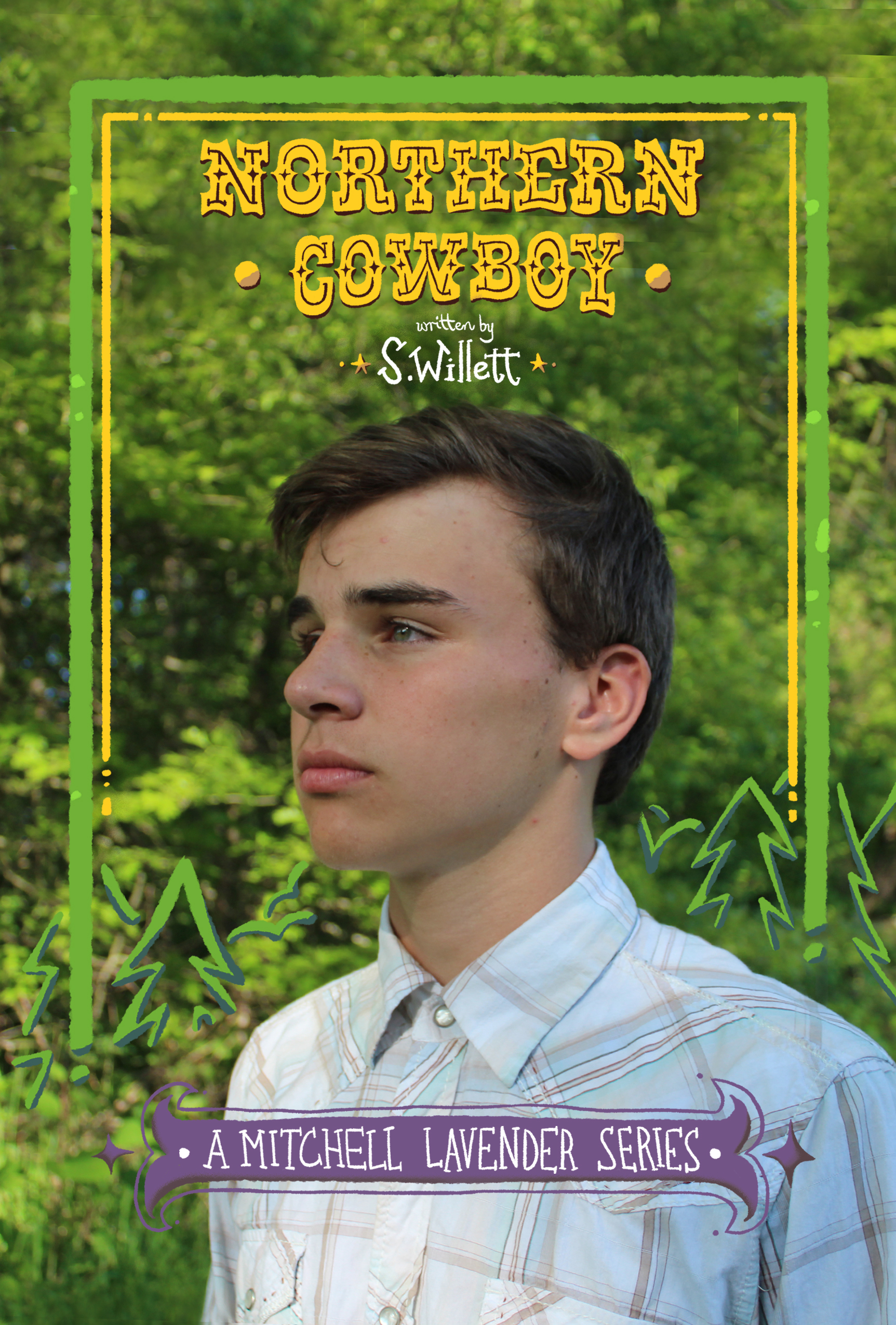 Northern Cowboy (Mitchell Lavender, #1) by S. Willett | Goodreads