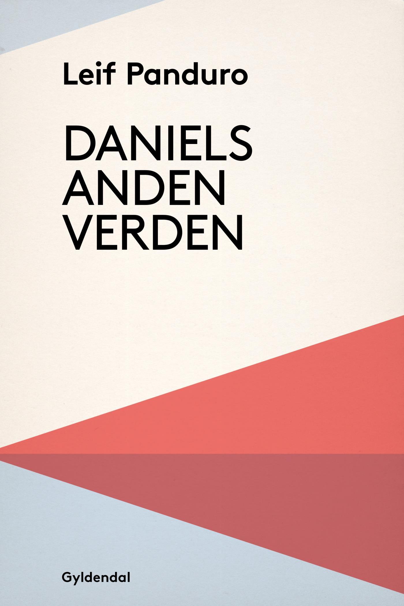 Daniels anden verden by Leif Panduro | Goodreads