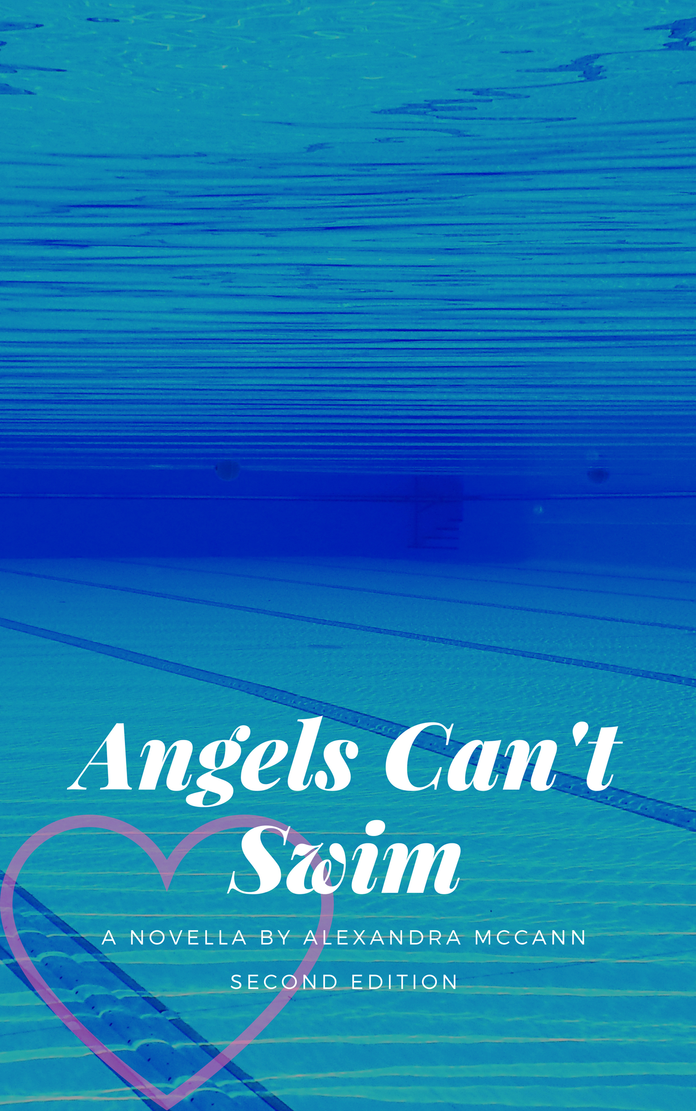 Angels Can't Swim by Alexandra McCann | Goodreads