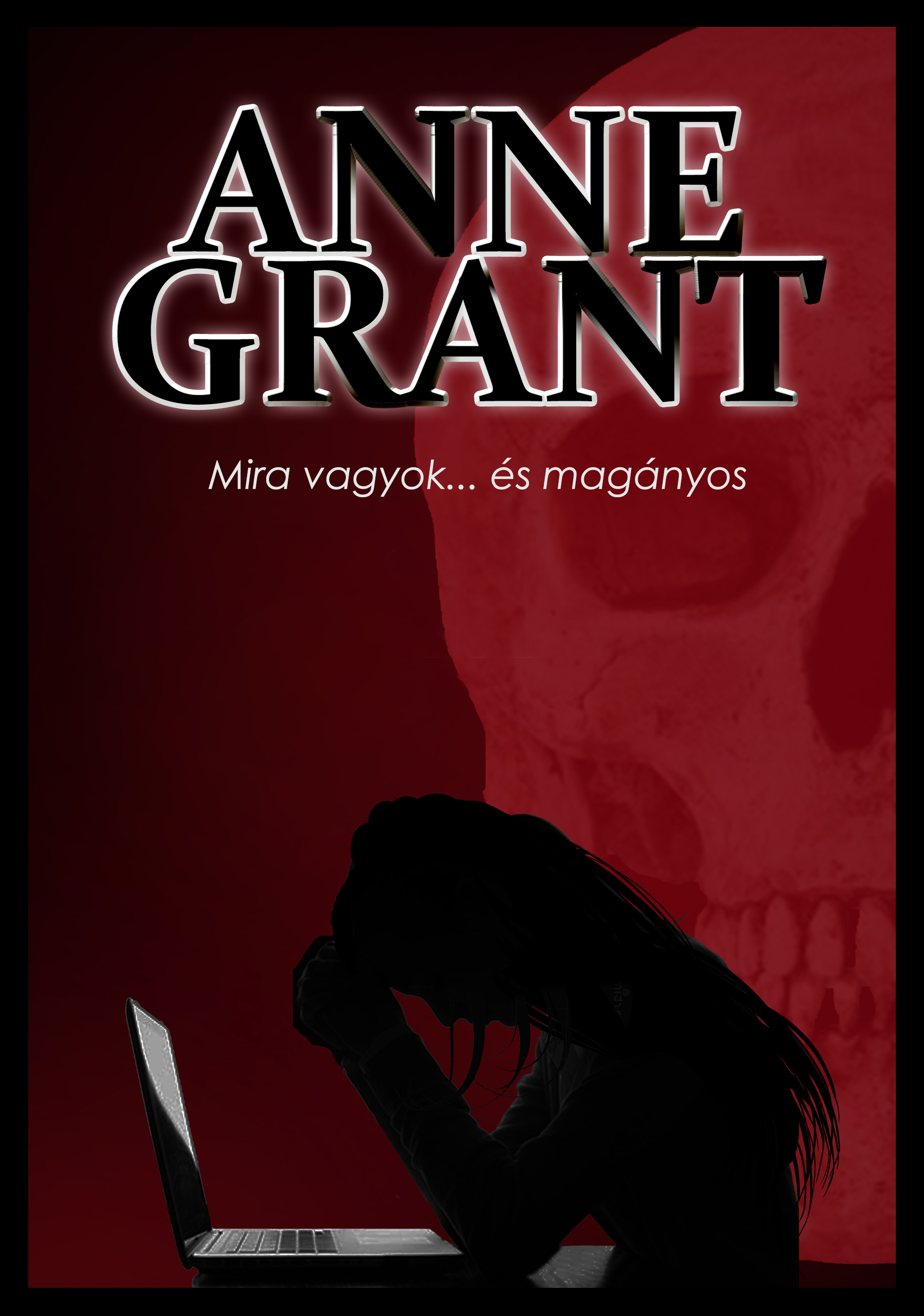 Mira vagyok... és magányos by Anne Grant | Goodreads