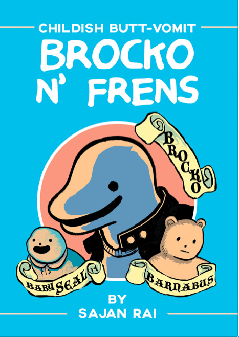 Brocko n' Frens by Sajan Rai | Goodreads