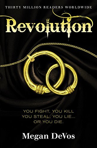 Revolution (Anarchy, #3) by Megan DeVos | Goodreads