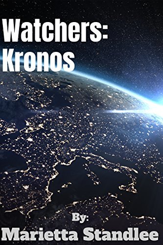 Watchers: Kronos (Other Planets Book 2) by Marietta Standlee | Goodreads