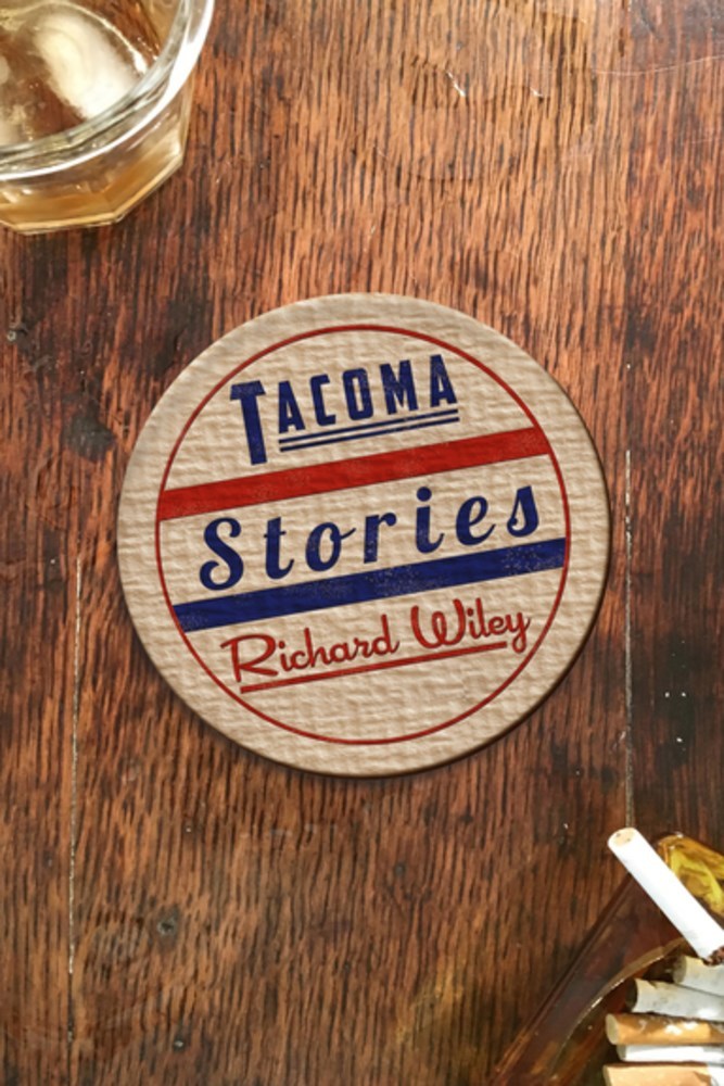Tacoma Stories by Richard Wiley | Goodreads