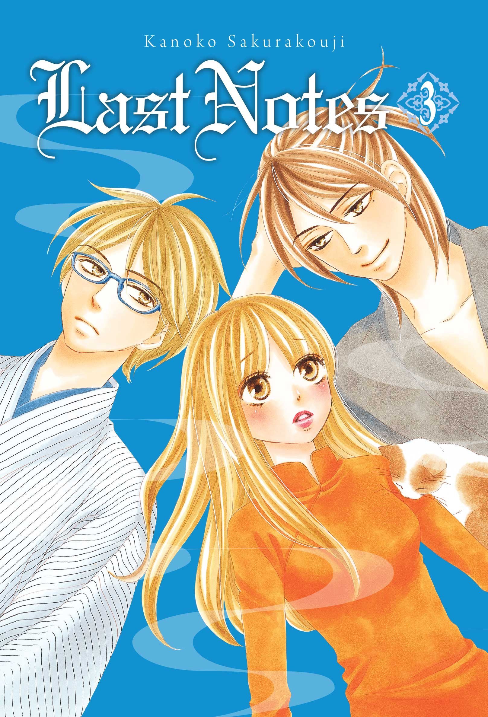 Last Notes - Volume 3 by Kanoko Sakurakouji | Goodreads