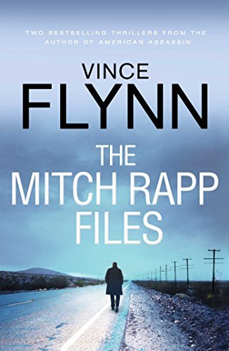 The Mitch Rapp Files: includes Kill Shot and The Third Option by Vince ...