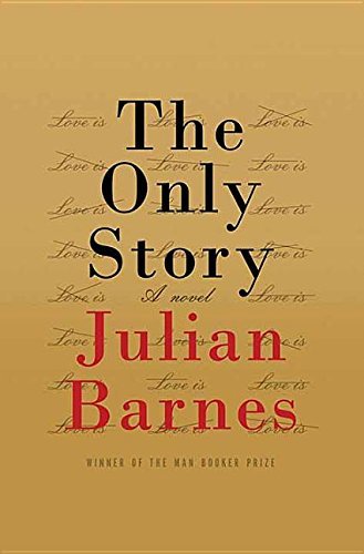 The Only Story (Center Point Large Print) by Julian Barnes | Goodreads