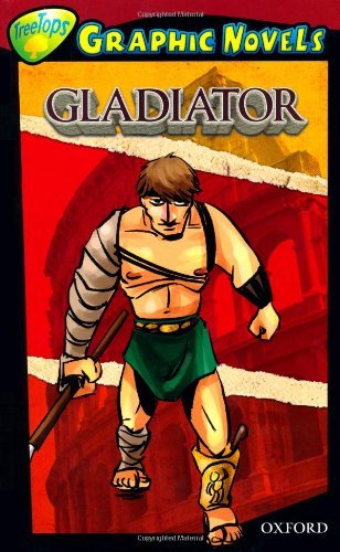 Oxford Reading Tree: Stage 15: TreeTops Graphic Novels Gladiator by ...