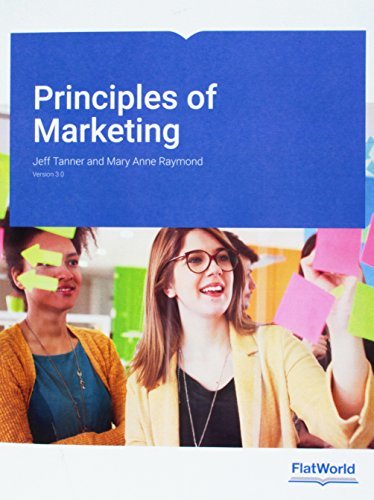 Principles of Marketing Version 3.0 by Jeff Tanner and Mary Anne Raymond | Goodreads