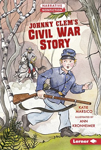 Johnny Clem's Civil War Story by Katie Marsico | Goodreads