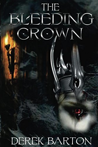 The Bleeding Crown (The Wyvernshield Series Book 2) by Derek Barton ...