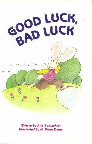 good luck, bad luck. by Rita Schlachter | Goodreads