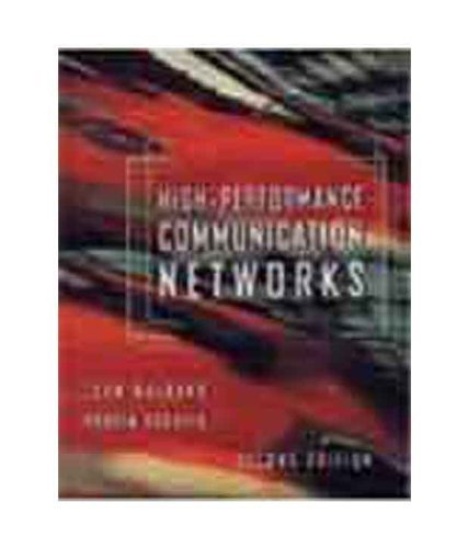 HIGH PERFORMANCE COMMUNICATION NETWORKS, 2ND EDITION by WALRAND JEAN & VARAIYA PRAVIN | Goodreads