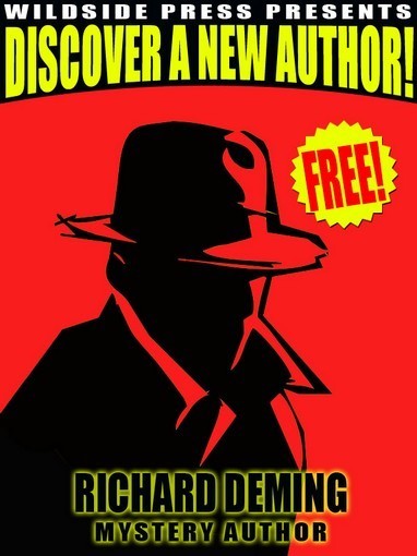 Wildside Press Presents Discover a New Author: Richard Deming by ...