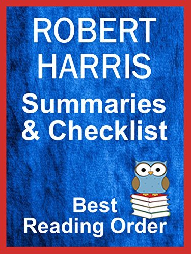 Robert Harris Books in Listed Order with Summaries - Checklist With ...