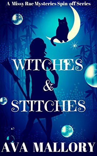 Witches & Stitches by Ava Mallory | Goodreads