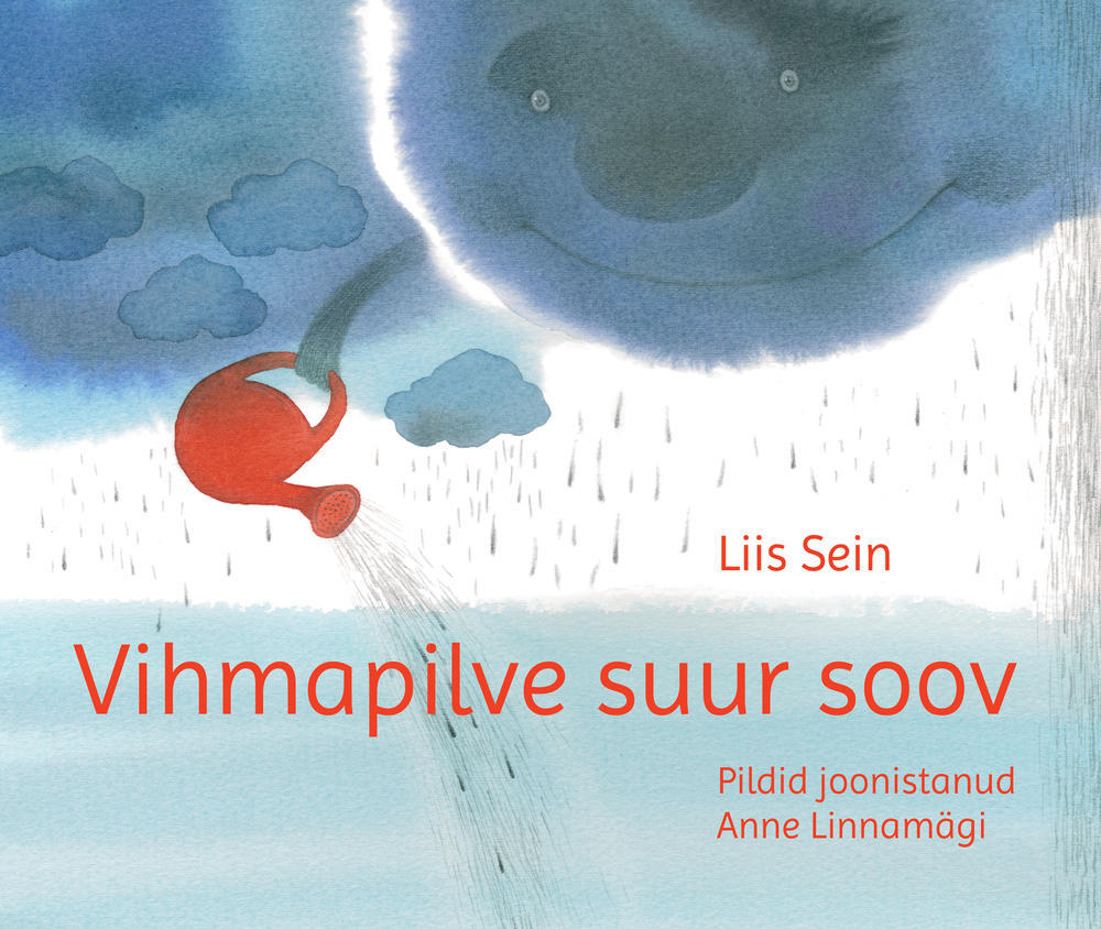 Vihmapilve suur soov by Liis Sein | Goodreads