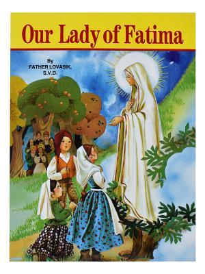 Our Lady of Fatima by Father Lovasik S.V.D. | Goodreads
