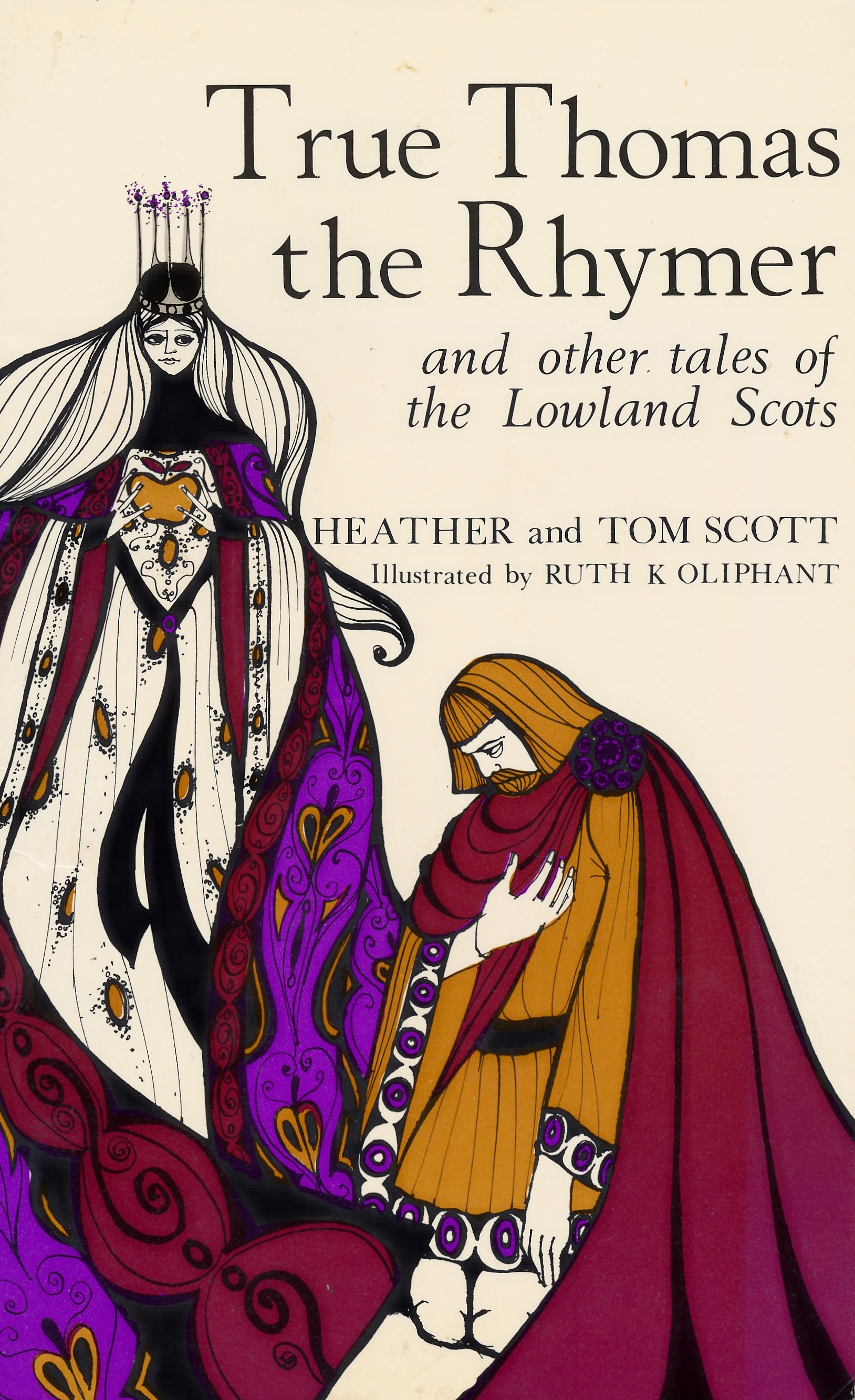 True Thomas the Rhymer and Other Tales of the Lowland Scots by Heather ...