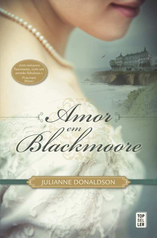 Amor em Blackmoore by Julianne Donaldson | Goodreads