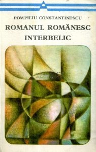 Romanul românesc interbelic by Pompiliu Constantinescu | Goodreads